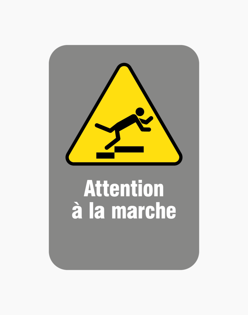 Attention à la marche – Signali